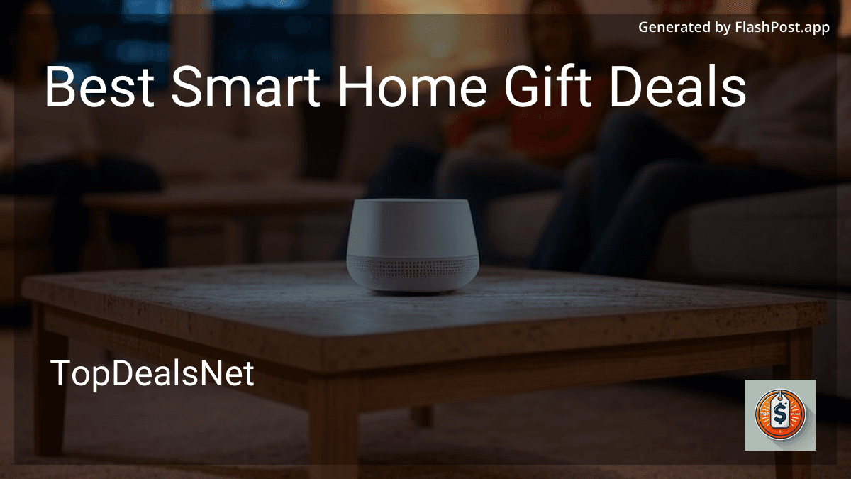 10 Best Smart Home Gift Deals in 2026