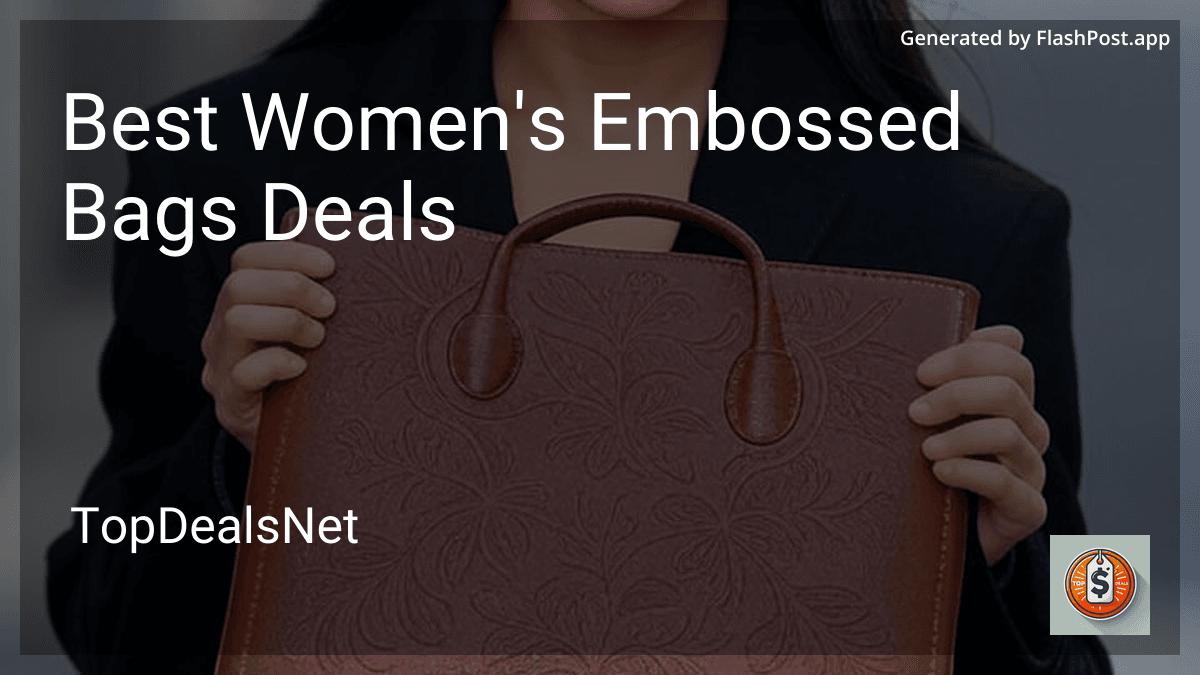 6 Best Women's Embossed Bags Deals in 2026