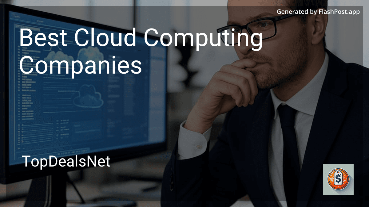 4 Best Cloud Computing Companies in 2025