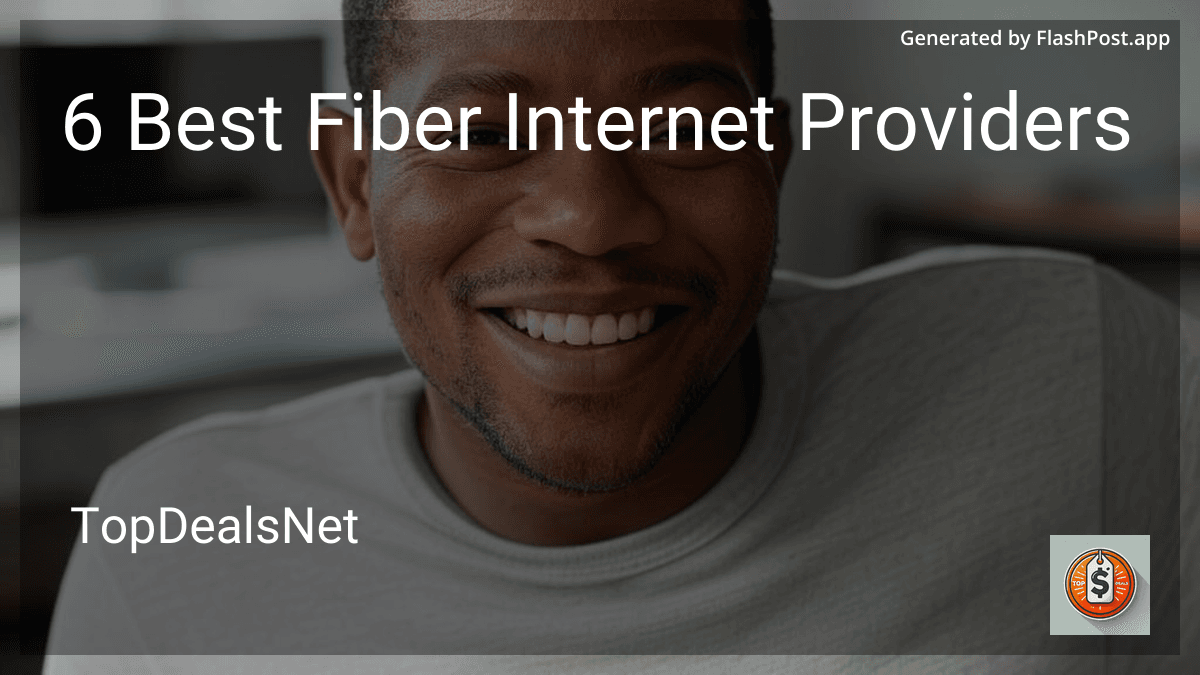 6 Best Fiber Internet Providers in 2026