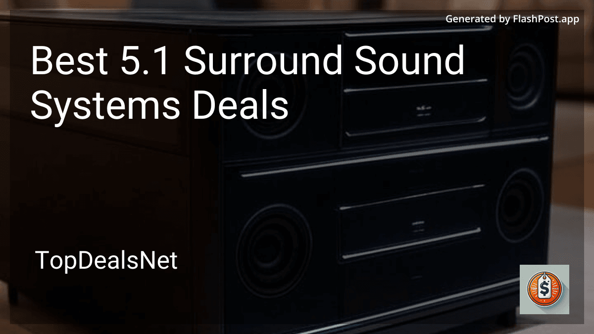 6 Best 5.1 Surround Sound Systems Deals in 2026