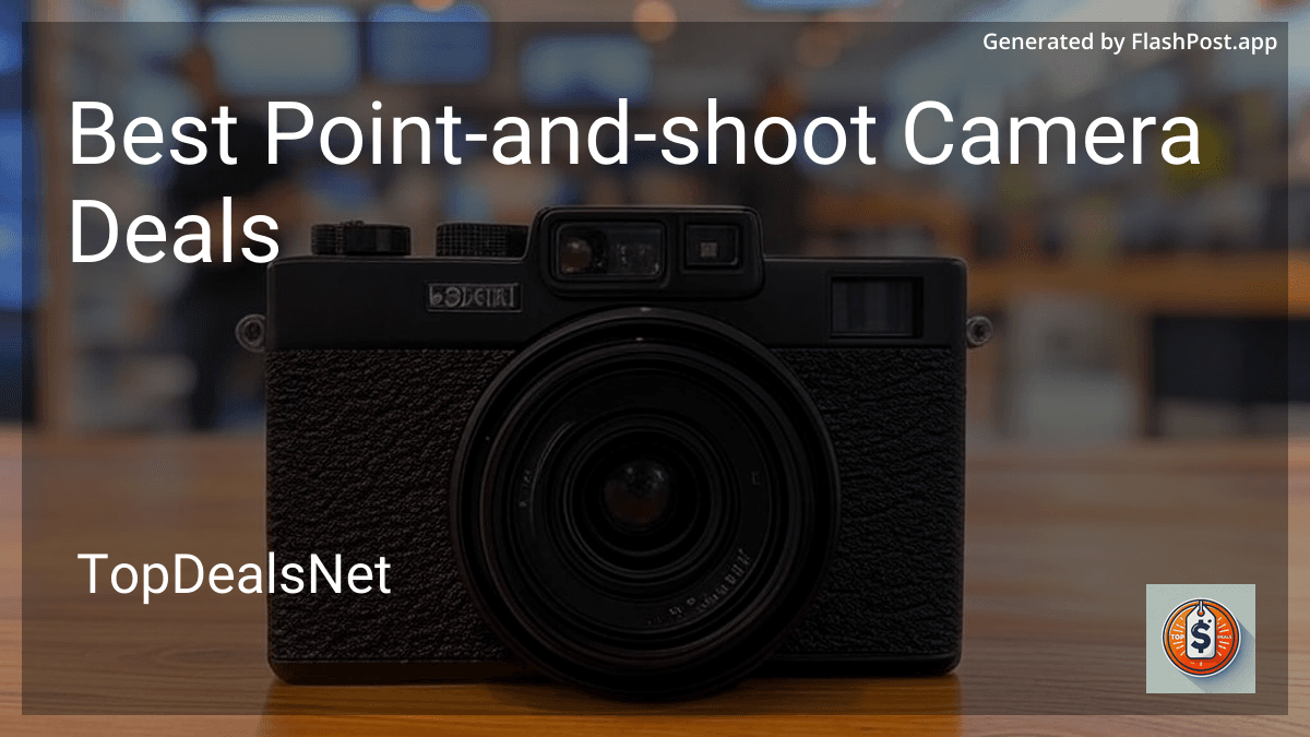 9 Best Point-and-Shoot Camera Deals in 2026