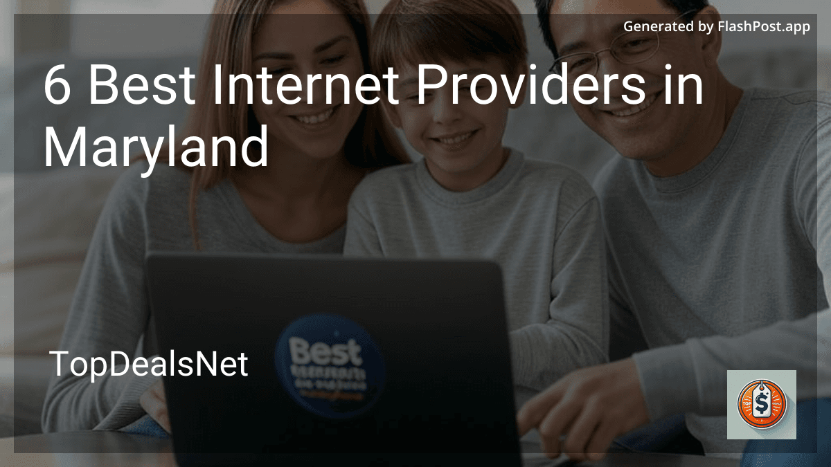 6 Best Internet Providers in Maryland in 2026