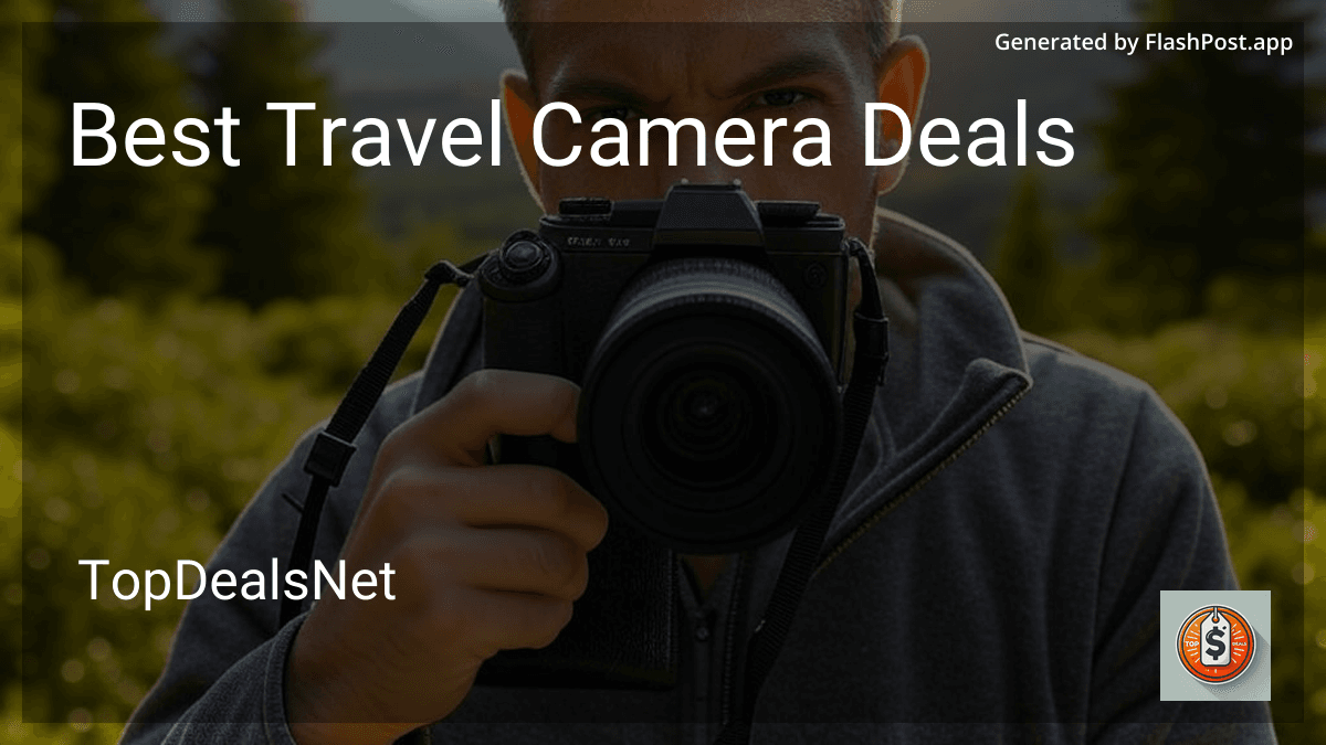 9 Best Travel Camera Deals in 2025