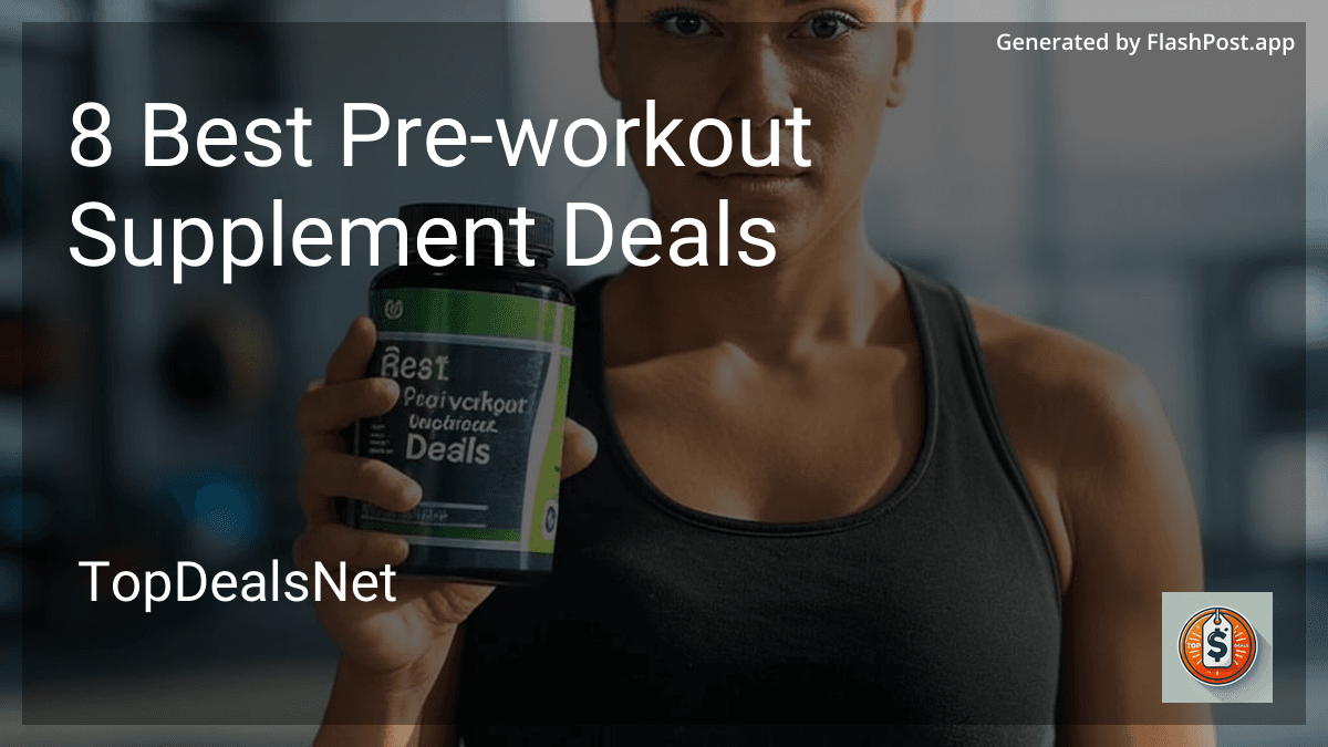 8 Best Pre-workout Supplement Deals in 2025