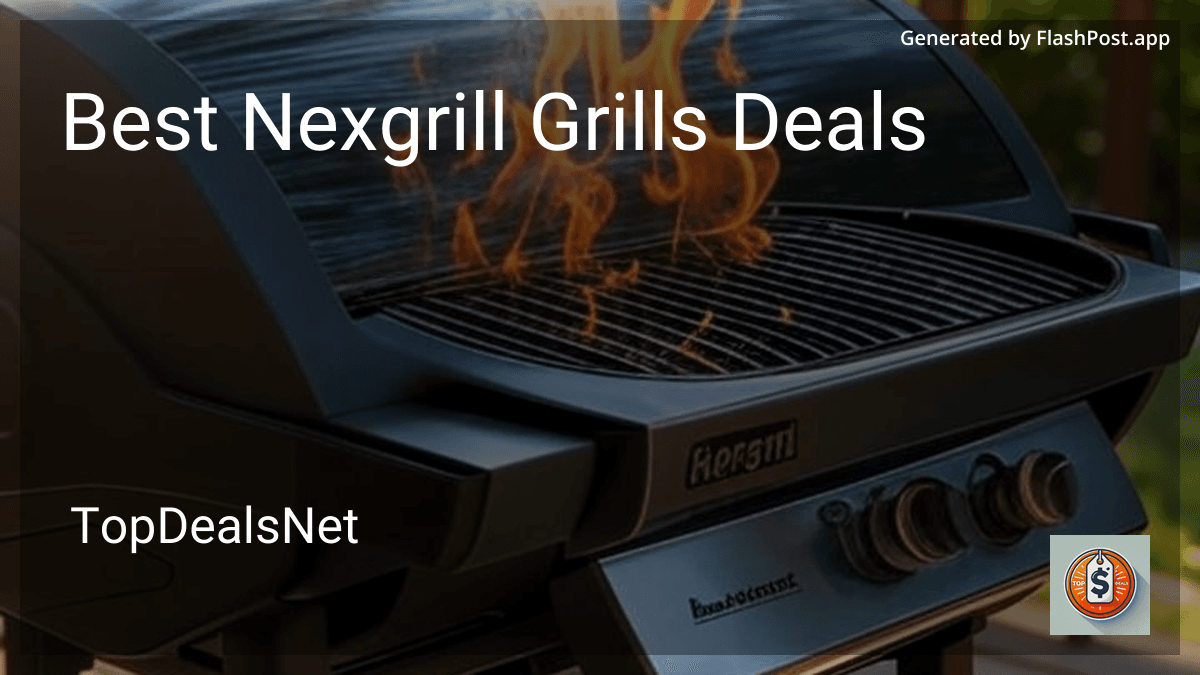 10 Best Nexgrill Grills Deals in 2026