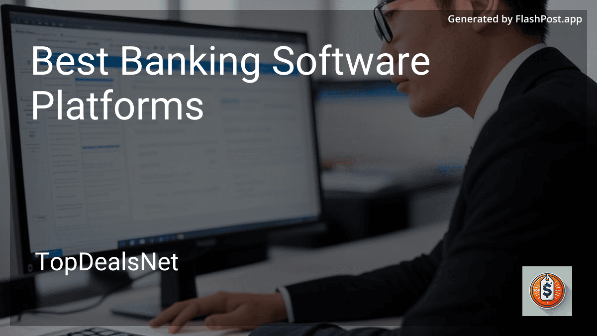 5 Best Banking Software Platforms in 2025