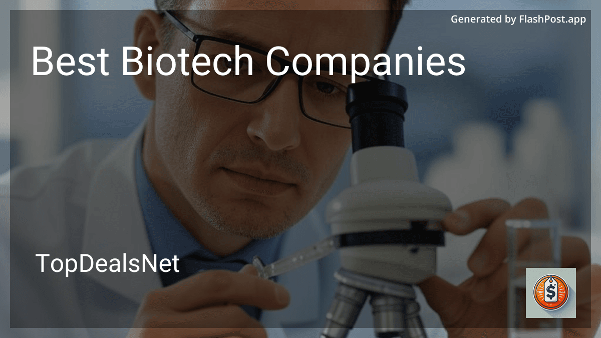 5 Best Biotech Companies in 2025