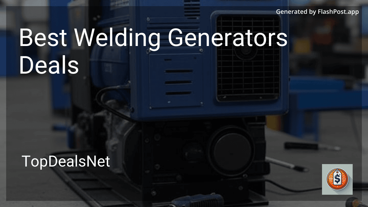 10 Best Welding Generators Deals in 2026