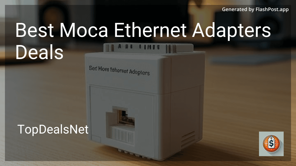 7 Best Moca Ethernet Adapters Deals in 2026