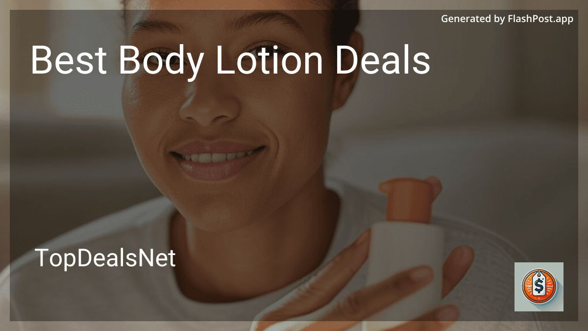 10 Best Body Lotion Deals in 2026