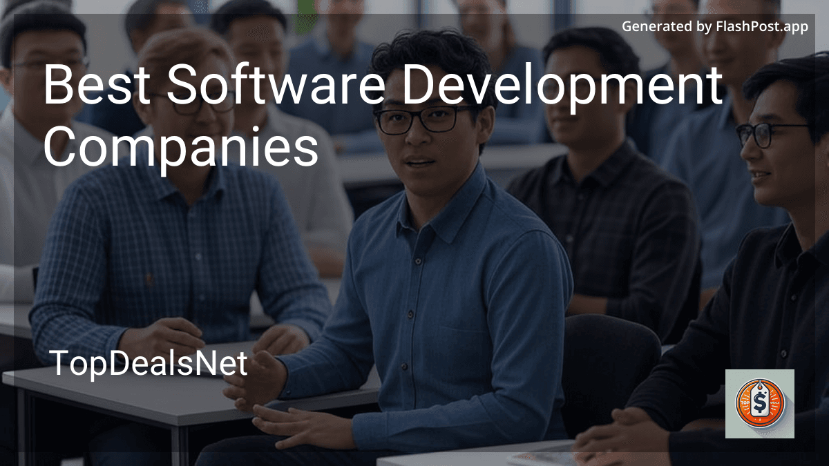 4 Best Software Development Companies in 2025