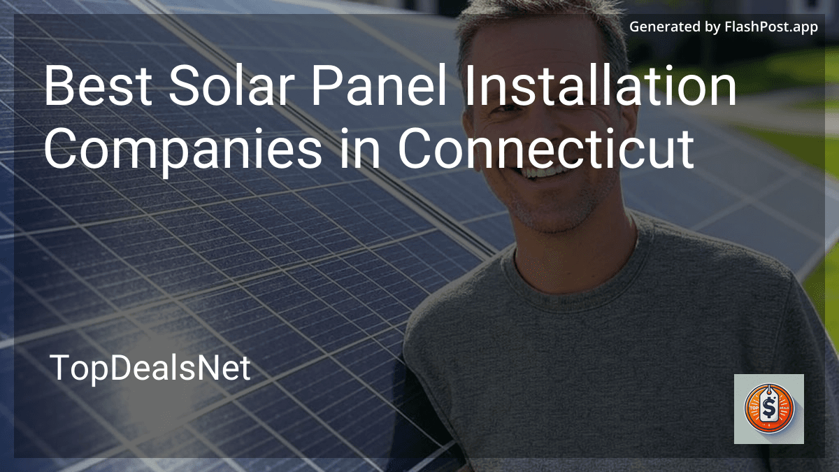 4 Best Solar Panel Installation Companies in Connecticut in 2026