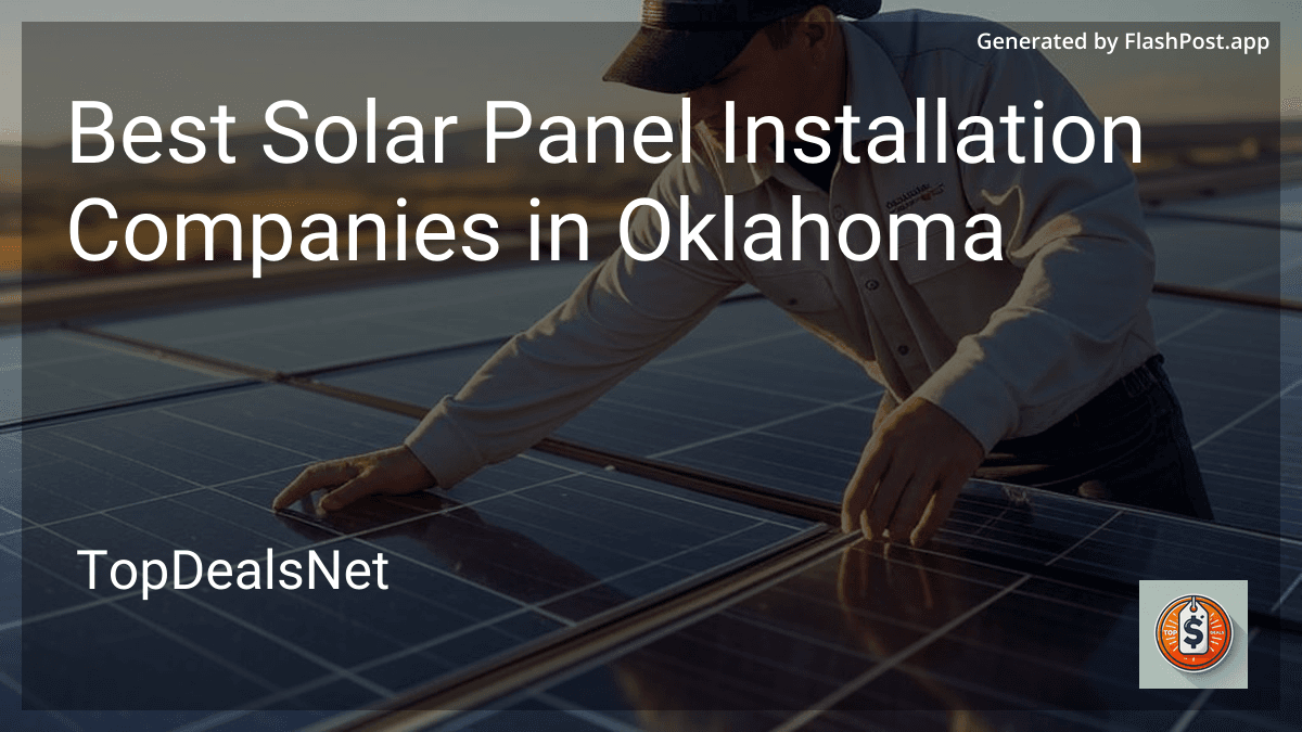 6 Best Solar Panel Installation Companies in Oklahoma in 2026