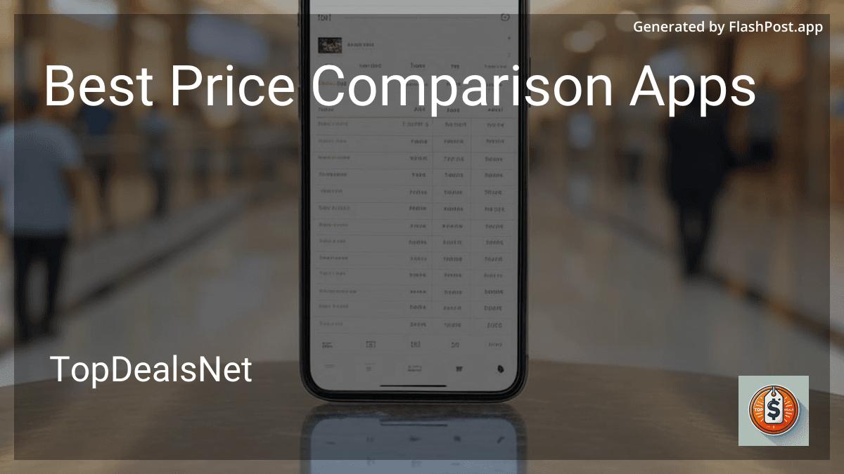 4 Best Price Comparison Apps in 2025