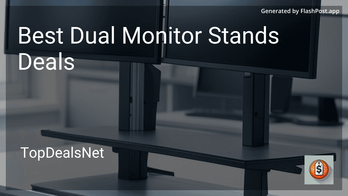 9 Best Dual Monitor Stands Deals in 2026