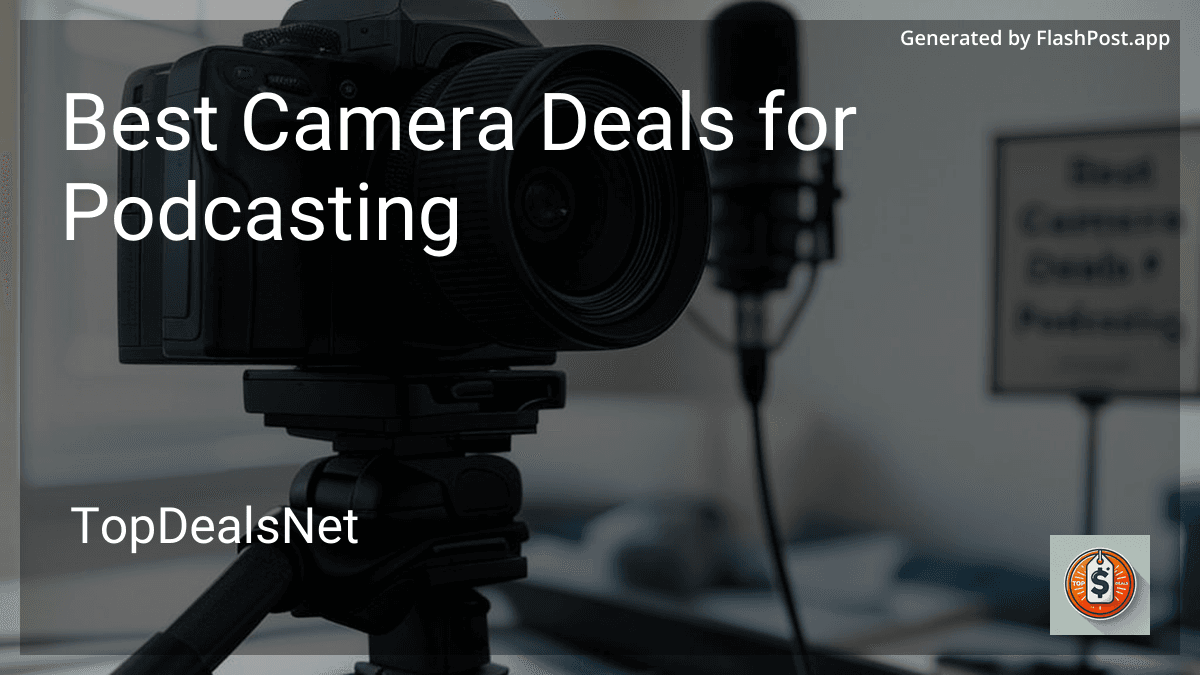 6 Best Camera Deals for Podcasting in 2026