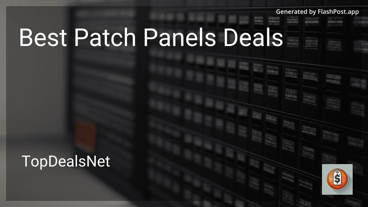 6 Best Patch Panels Deals in 2026