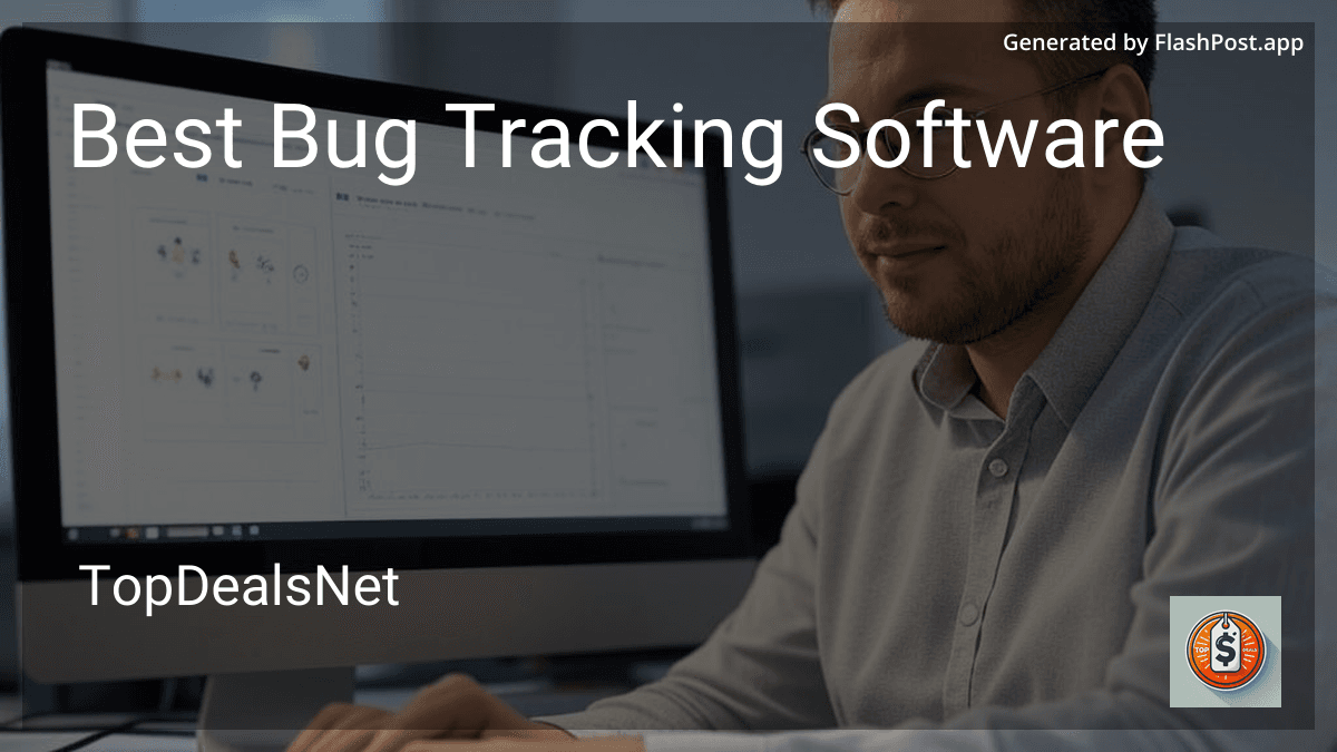4 Best Bug Tracking Software in 2025