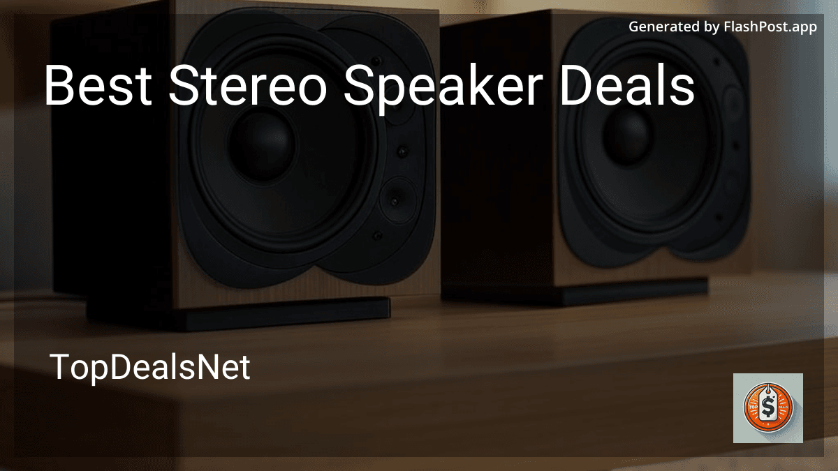 7 Best Stereo Speaker Deals in 2025