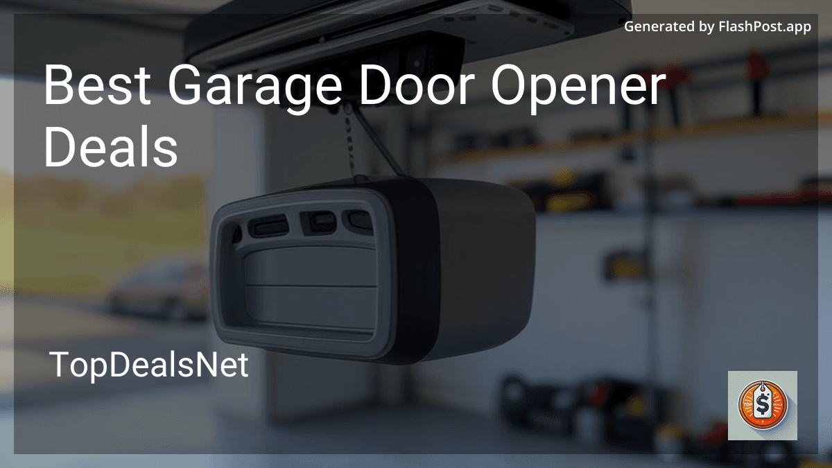 7 Best Garage Door Opener Deals in 2026