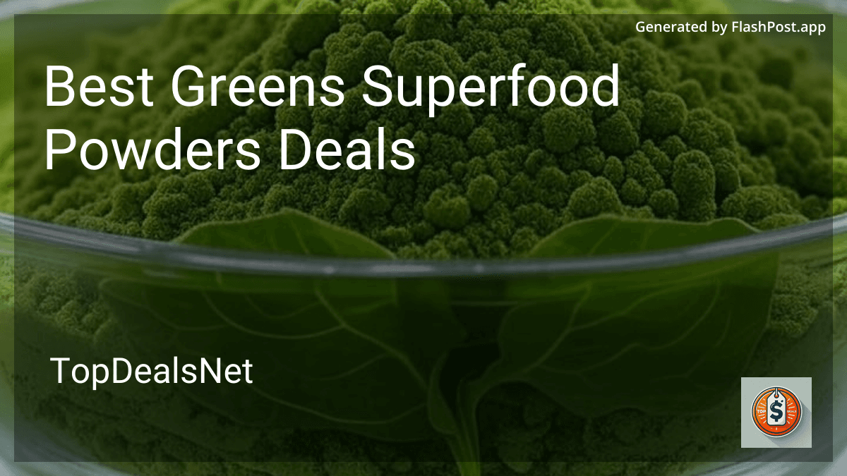8 Best Greens Superfood Powders Deals in 2026