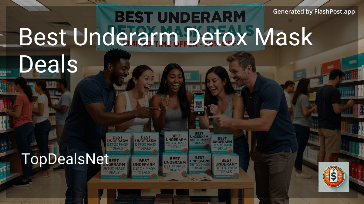 8 Best Underarm Detox Mask Deals in 2026