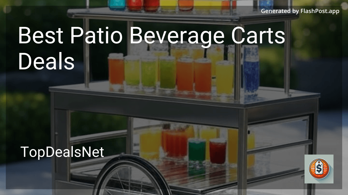 8 Best Patio Beverage Carts Deals in 2025