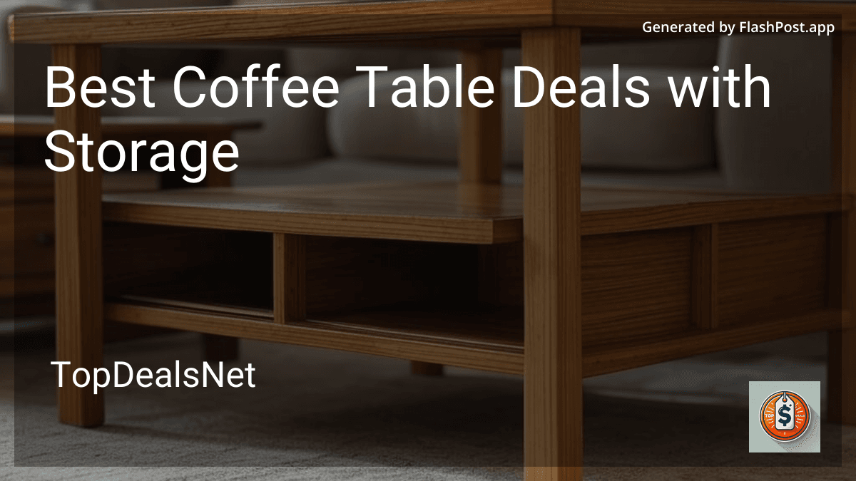 5 Best Coffee Table Deals with Storage in 2026