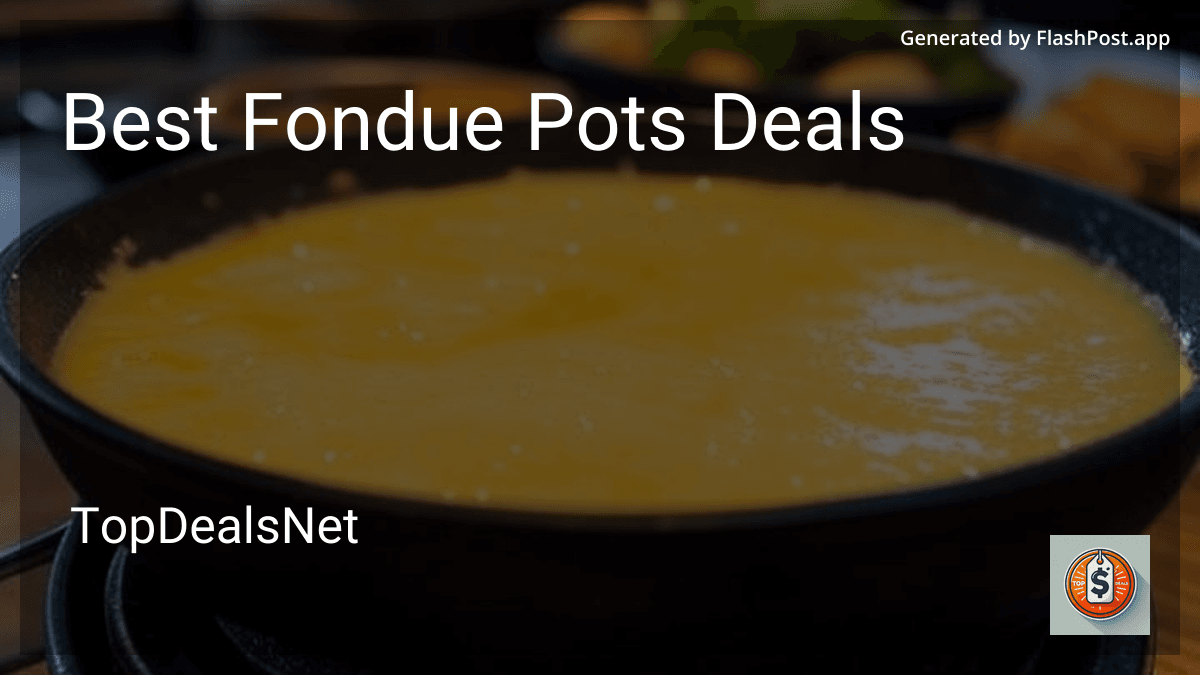 6 Best Fondue Pots Deals in 2026