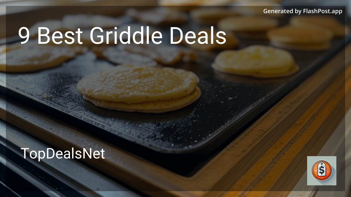 9 Best Griddle Deals in 2026