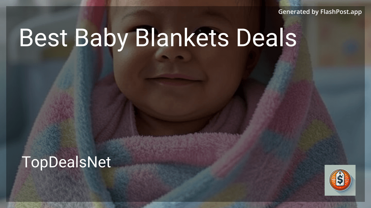 9 Best Baby Blankets Deals in 2026