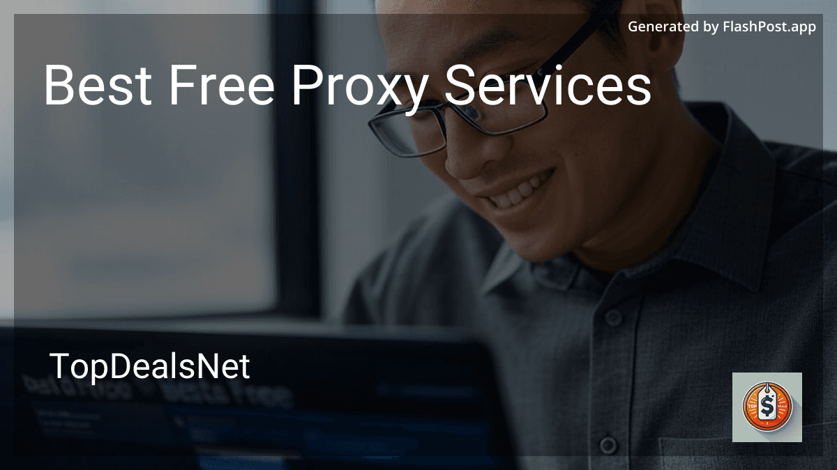 4 Best Free Proxy Services in 2026
