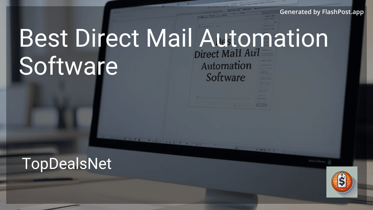 4 Best Direct Mail Automation Software in 2025