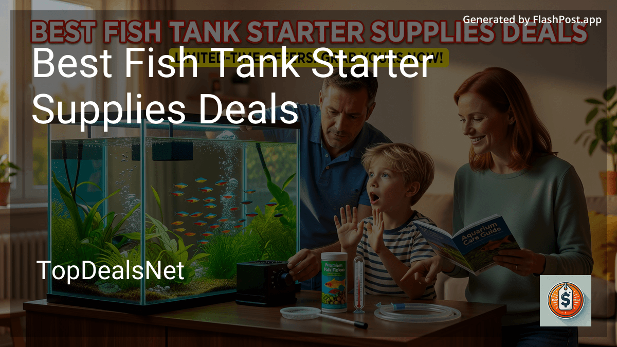 8 Best Fish Tank Starter Supplies Deals in 2026