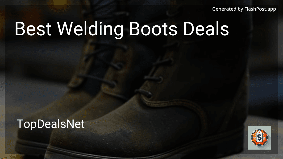10 Best Welding Boots Deals in 2026