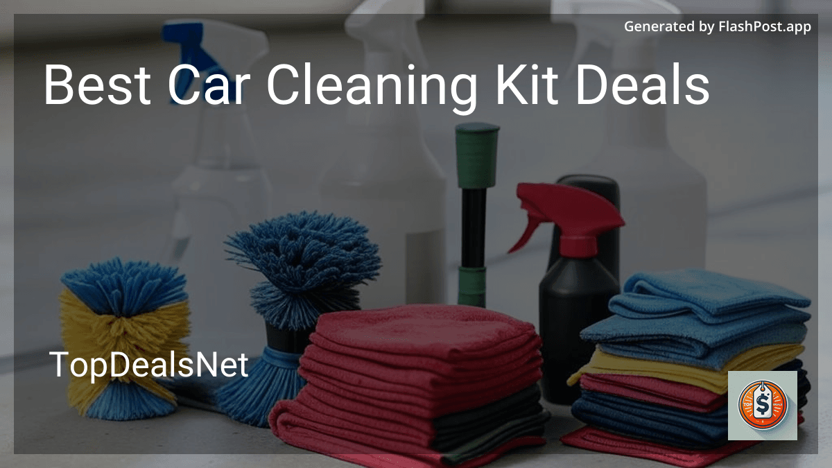 8 Best Car Cleaning Kit Deals in 2025