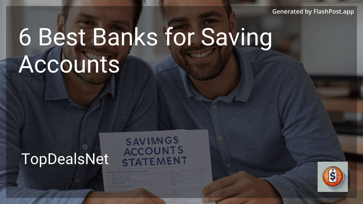 6 Best Banks for Saving Accounts in 2026