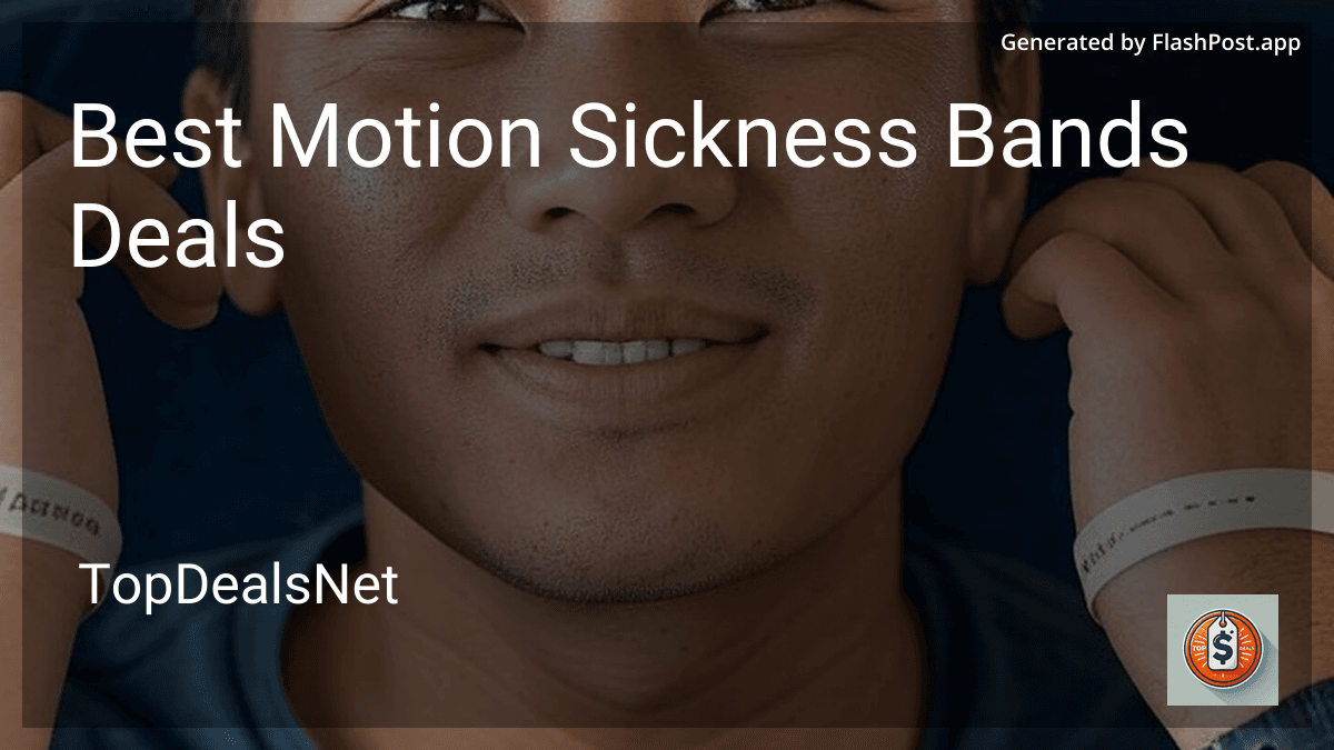 7 Best Motion Sickness Bands Deals in 2026