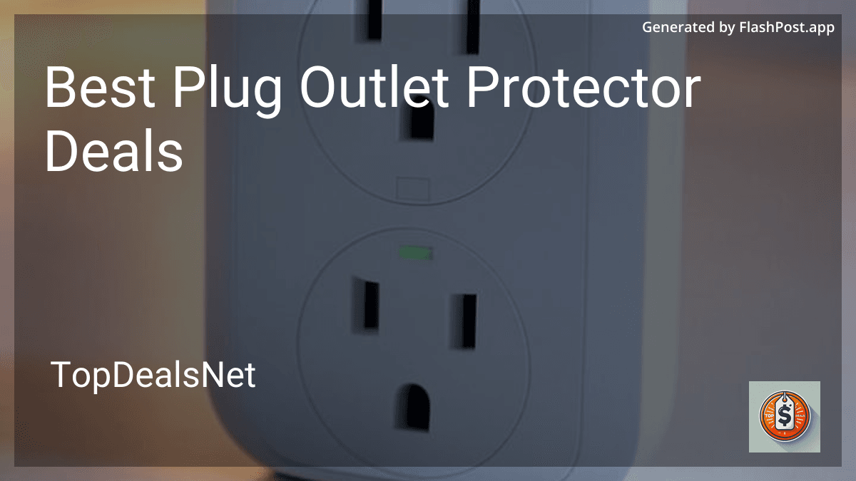 7 Best Plug Outlet Protector Deals in 2026